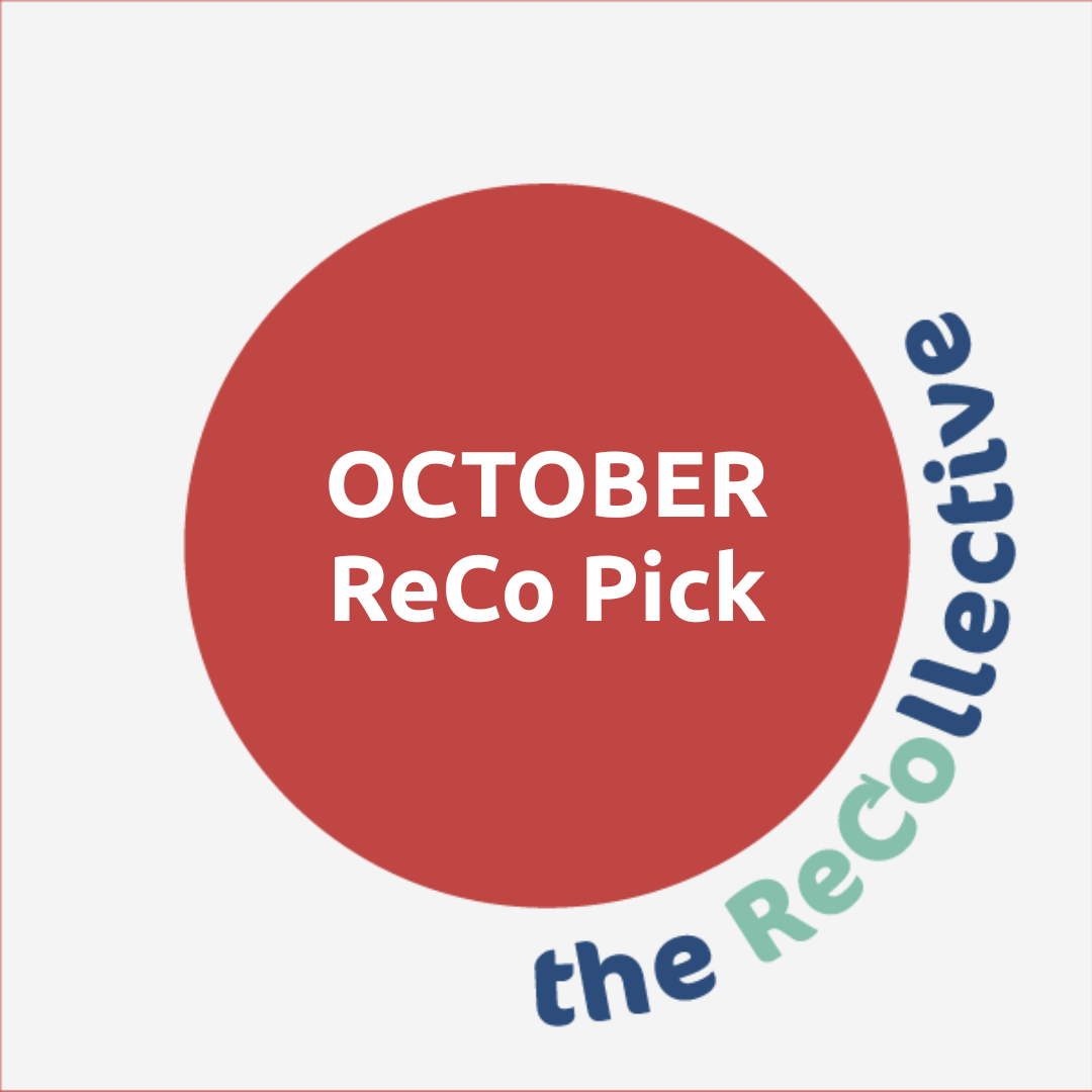 October 2025 ReCo Pick - TheRecollective